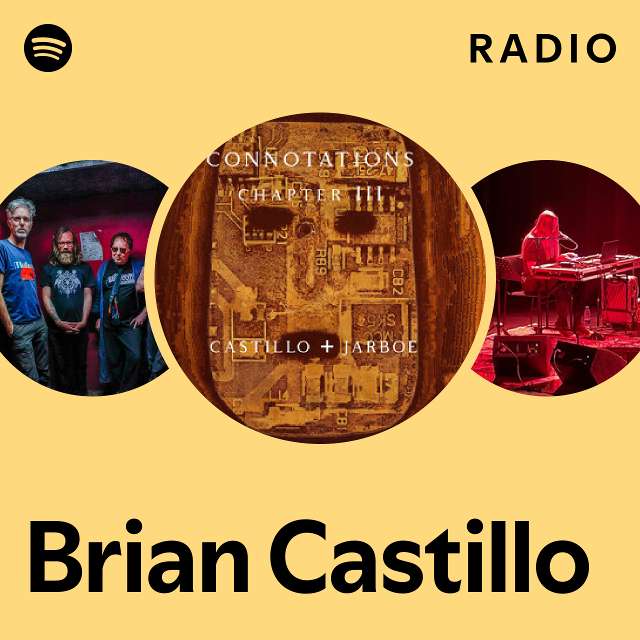 Brian Castillo Radio - playlist by Spotify | Spotify