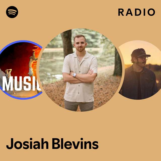 Josiah Blevins Radio - playlist by Spotify | Spotify
