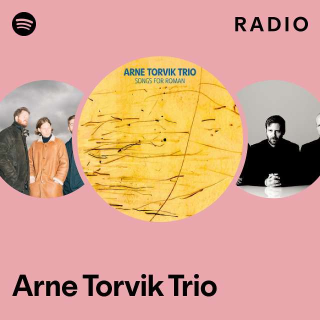 Arne Torvik Trio Radio - playlist by Spotify | Spotify