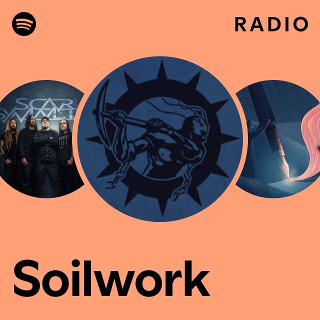 Soilwork Radio - playlist by Spotify | Spotify