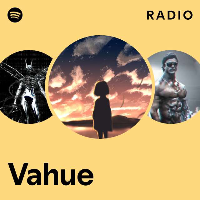 Vahue Radio - playlist by Spotify | Spotify