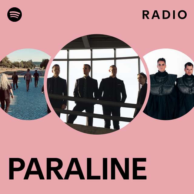 PARALINE Radio - playlist by Spotify | Spotify