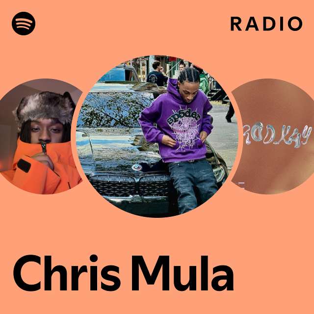 Chris Mula Radio - playlist by Spotify | Spotify