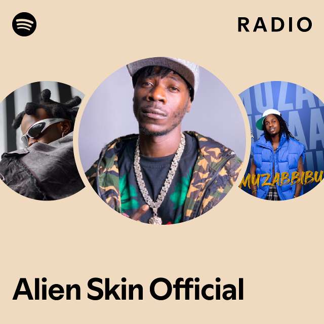 Alien Skin Official Radio - playlist by Spotify | Spotify
