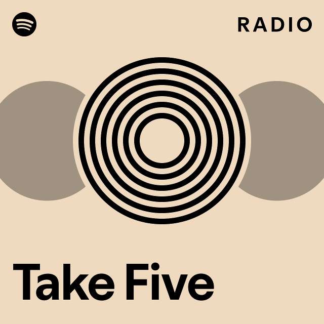 Take Five Radio - playlist by Spotify | Spotify
