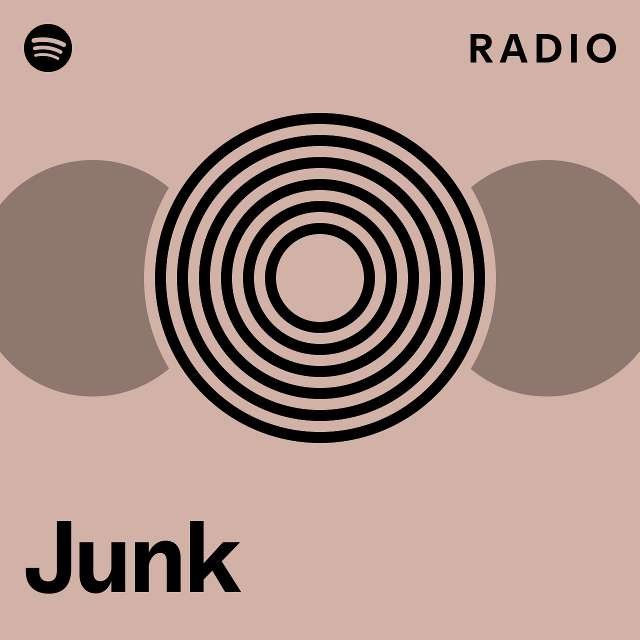 Junk Radio - playlist by Spotify | Spotify