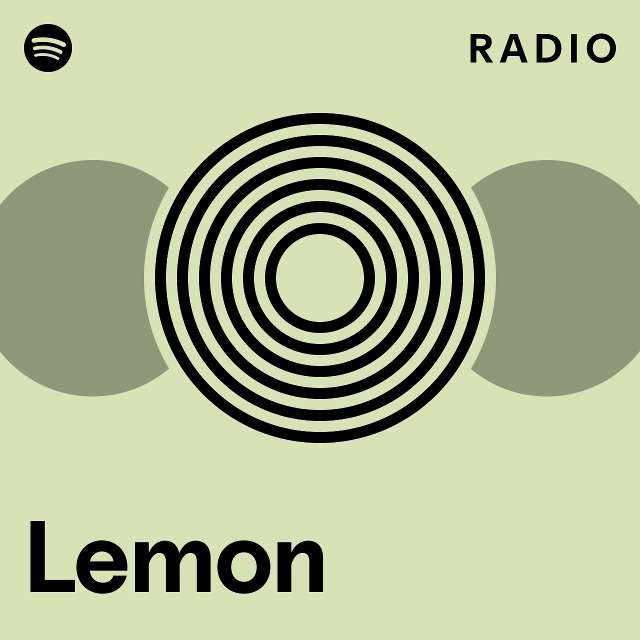 Lemon Radio - playlist by Spotify | Spotify