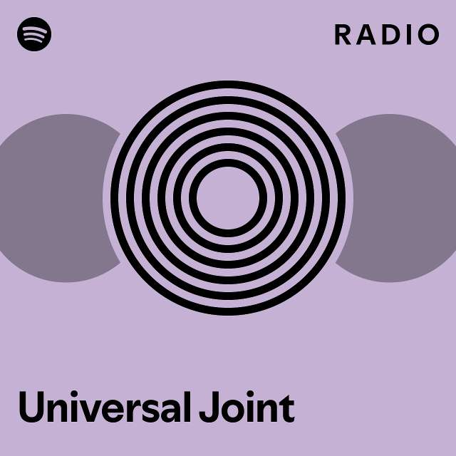 Universal Joint Radio - playlist by Spotify | Spotify