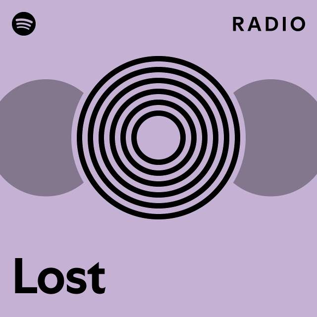 Lost Radio Playlist By Spotify Spotify