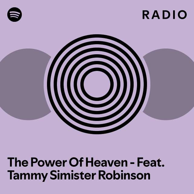 The Power Of Heaven - Feat. Tammy Simister Robinson Radio - playlist by ...