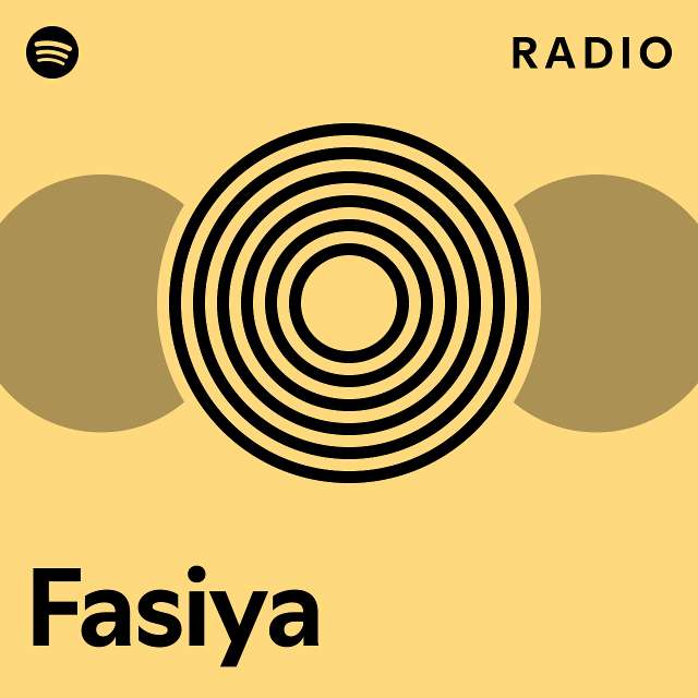 Fasiya Radio - playlist by Spotify | Spotify