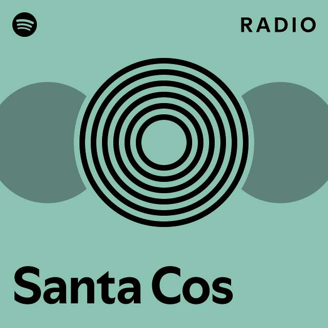 Santa Cos Radio - playlist by Spotify | Spotify