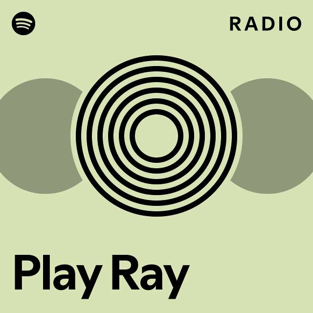 Play Ray Radio - playlist by Spotify | Spotify