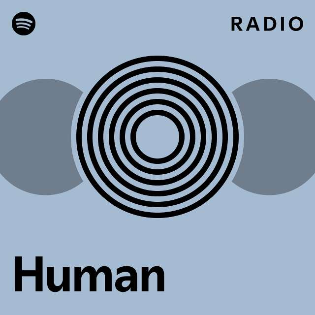 Human Radio - playlist by Spotify | Spotify