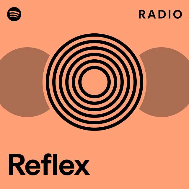 Reflex Radio - playlist by Spotify | Spotify