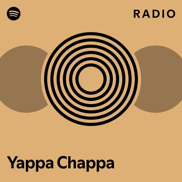 Yappa Chappa Radio - playlist by Spotify | Spotify