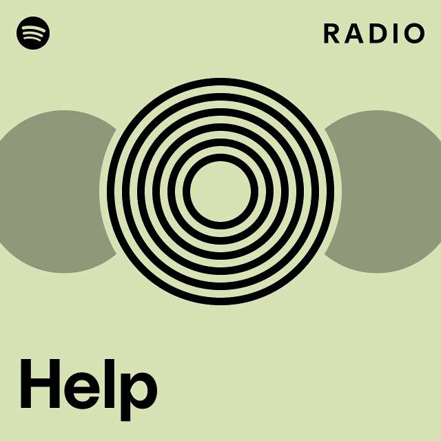 Help Radio - playlist by Spotify | Spotify