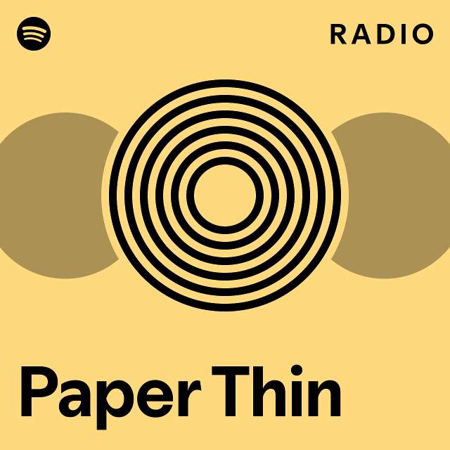 Paper Thin Radio - playlist by Spotify | Spotify