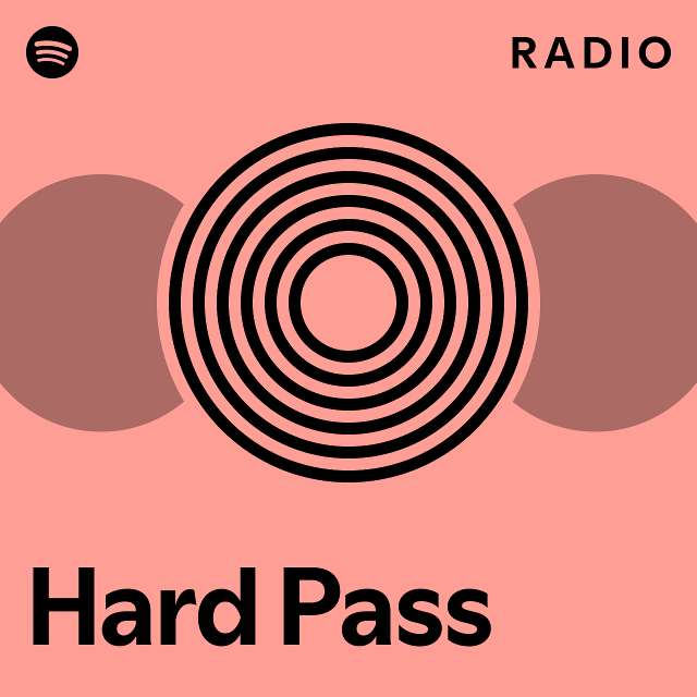Hard Pass Radio - playlist by Spotify | Spotify