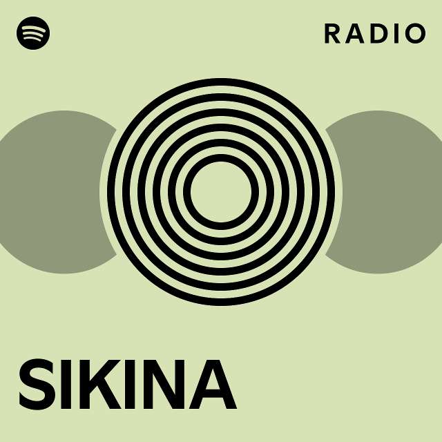 SIKINA Radio - playlist by Spotify | Spotify