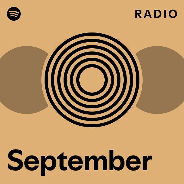 September Radio - playlist by Spotify | Spotify