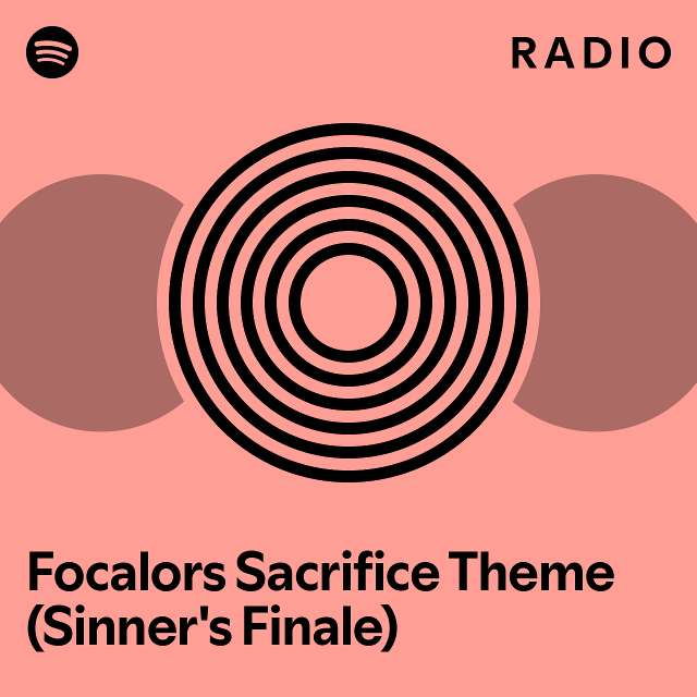 Focalors Sacrifice Theme Radio - playlist by Spotify | Spotify