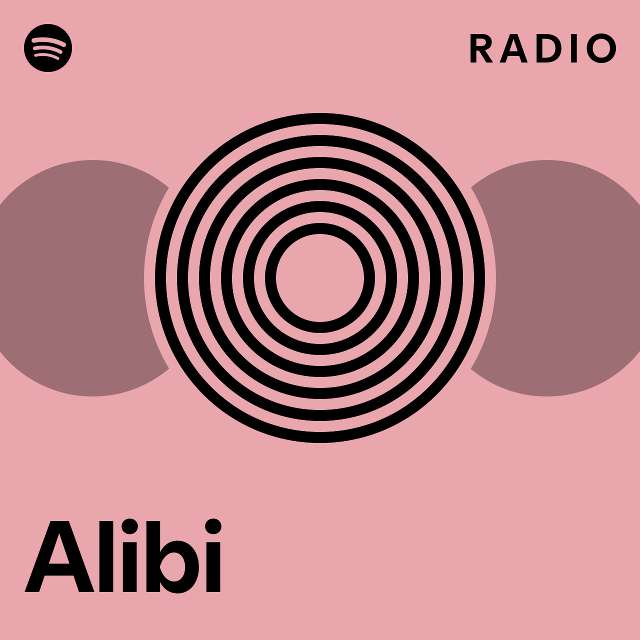 Alibi Radio - playlist by Spotify | Spotify