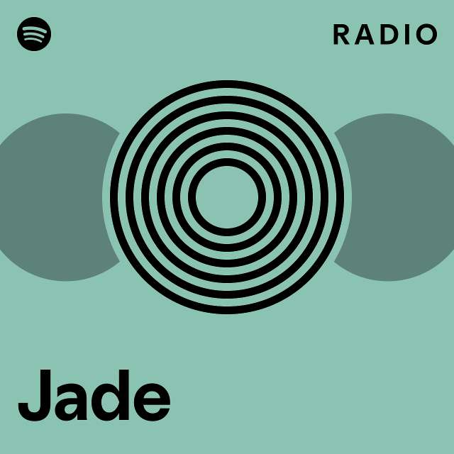 Jade Radio Playlist By Spotify Spotify