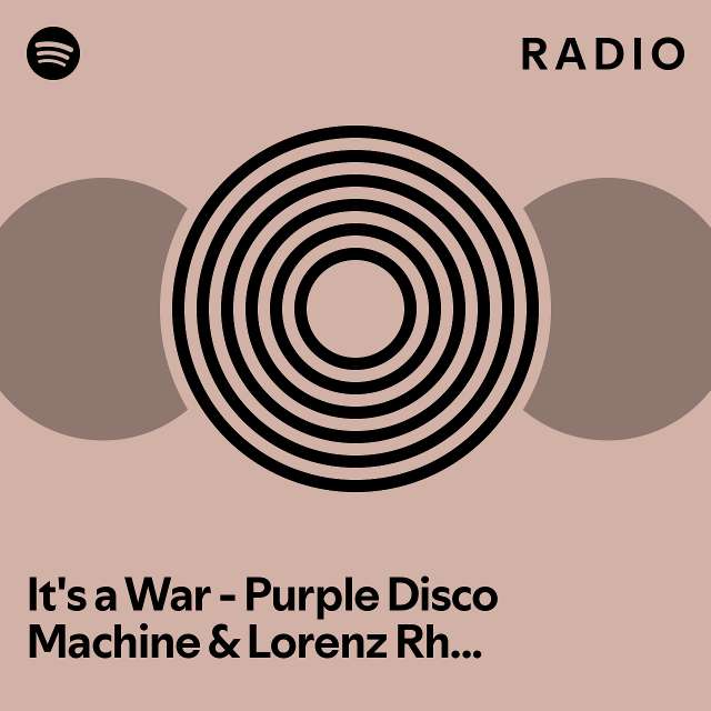It's a War - Purple Disco Machine & Lorenz Rhode Instrumental Radio ...