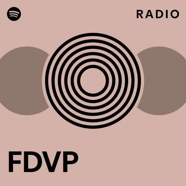 FDVP Radio - playlist by Spotify | Spotify