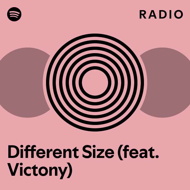 Different Size (feat. Victony) Radio - playlist by Spotify | Spotify