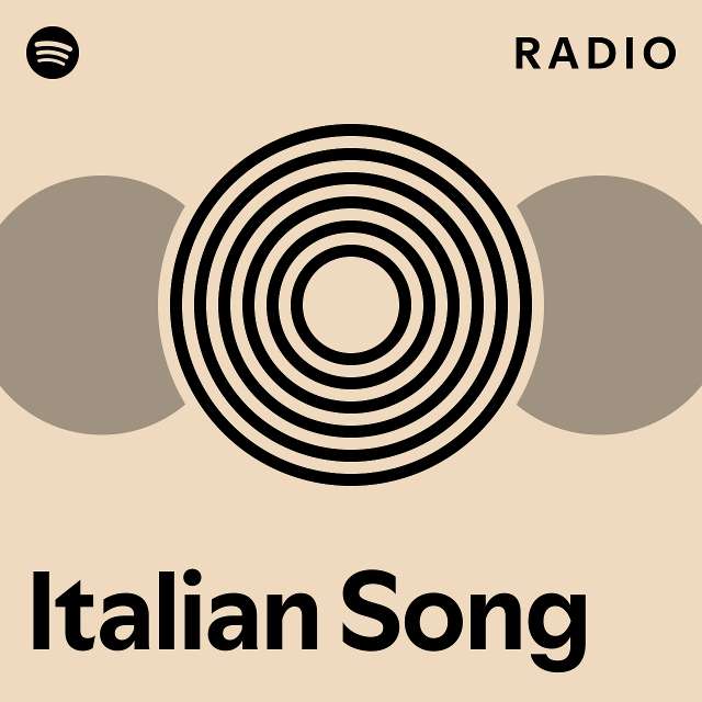 Italian Song Radio - playlist by Spotify | Spotify