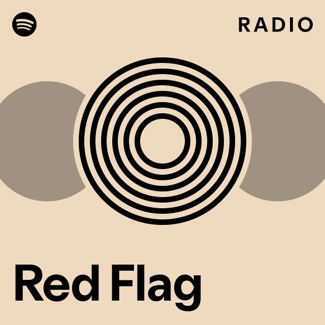 Red Flag Radio - playlist by Spotify | Spotify