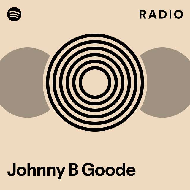 Johnny B Goode Radio - playlist by Spotify | Spotify