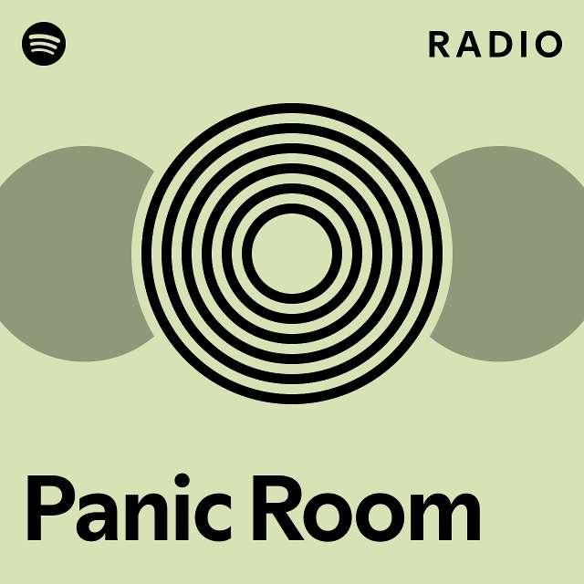 Panic Room Radio - playlist by Spotify | Spotify