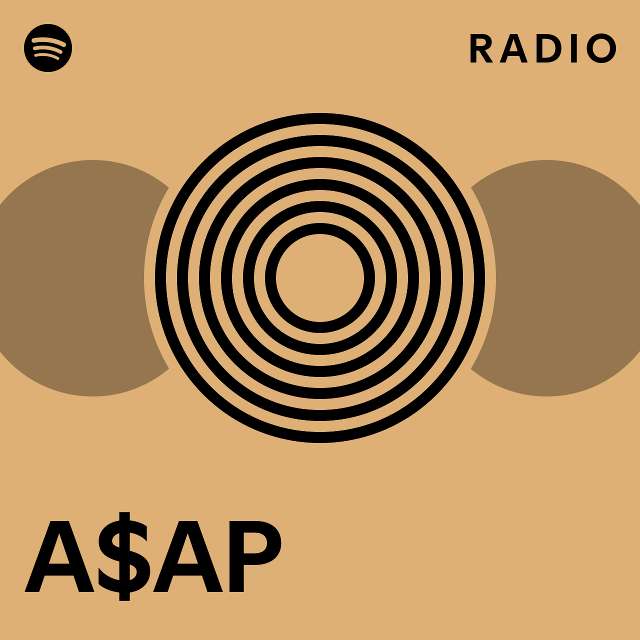 A$AP Radio - playlist by Spotify | Spotify