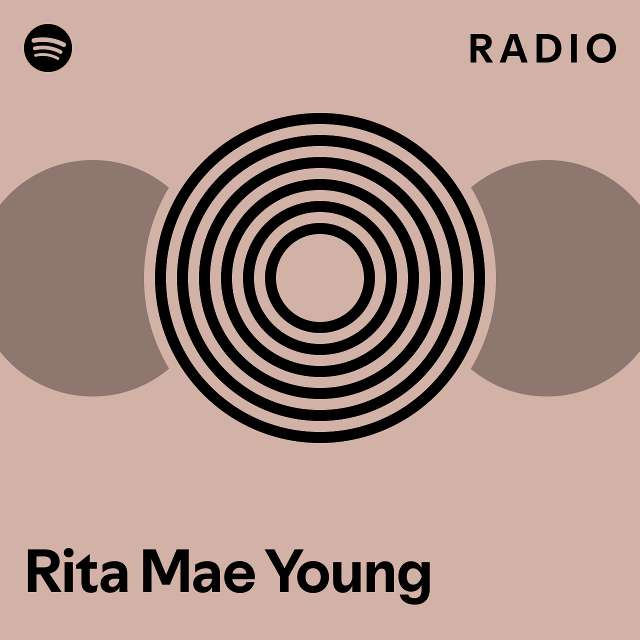 Rita Mae Young Radio - playlist by Spotify | Spotify