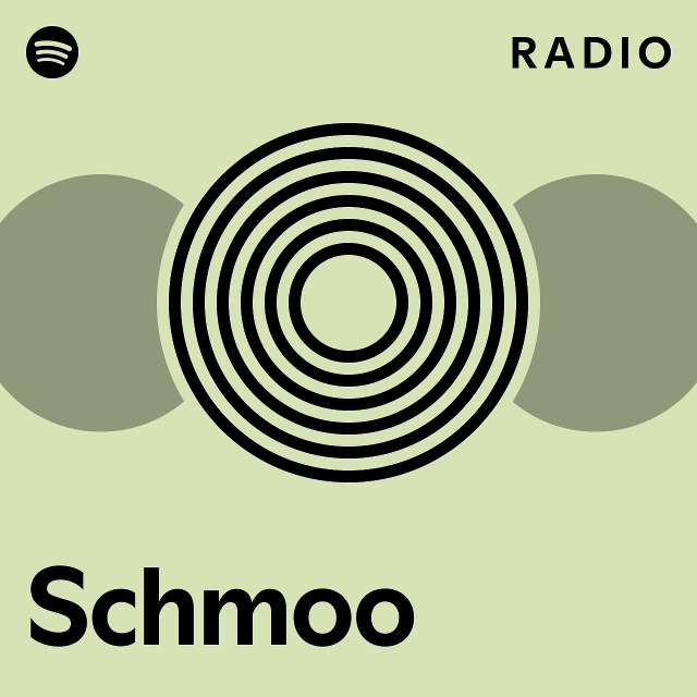 Schmoo Radio - playlist by Spotify | Spotify