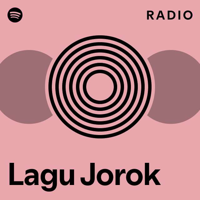 Lagu Jorok Radio - playlist by Spotify | Spotify