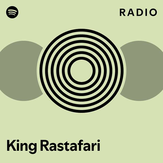 King Rastafari Radio - playlist by Spotify | Spotify