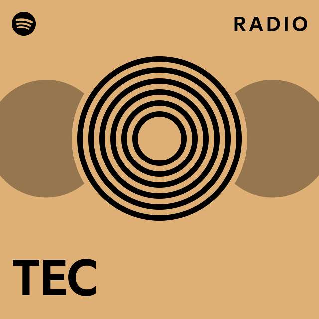 TEC Radio - playlist by Spotify | Spotify