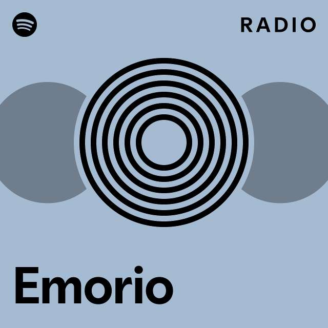 Emorio Radio - playlist by Spotify | Spotify