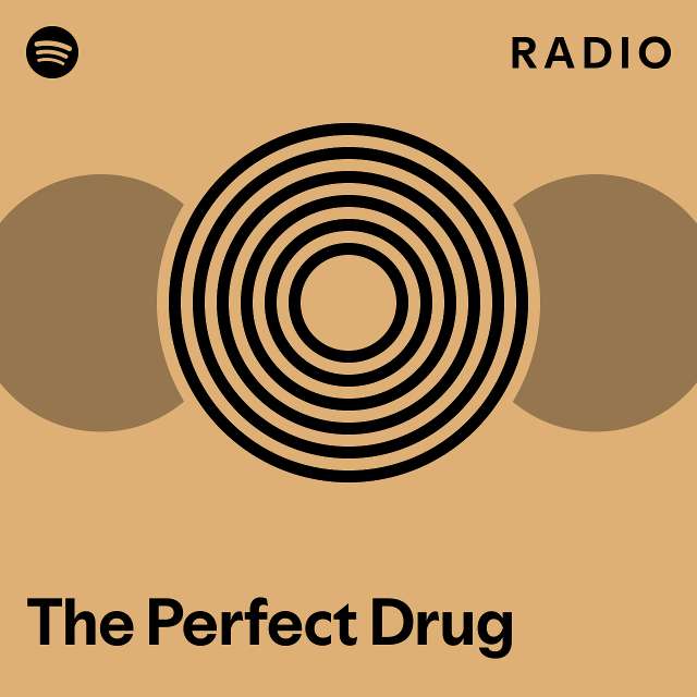 The Perfect Drug Radio - playlist by Spotify | Spotify