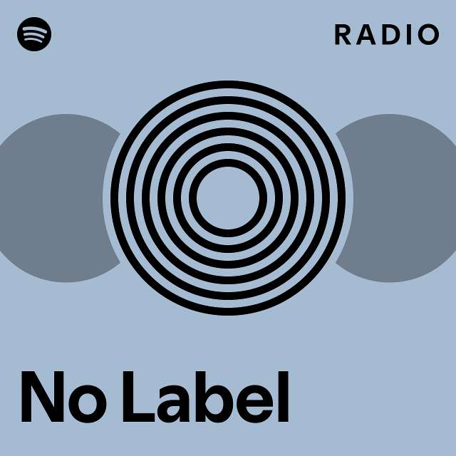 No Label Radio - playlist by Spotify | Spotify