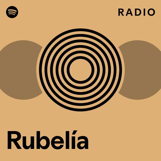 Rubelía Radio - playlist by Spotify | Spotify