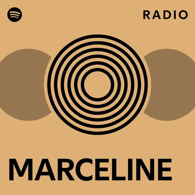 MARCELINE Radio - playlist by Spotify | Spotify