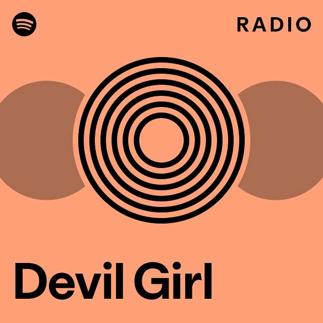 Devil Girl Radio - playlist by Spotify | Spotify