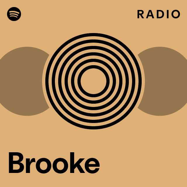 Brooke Radio - playlist by Spotify | Spotify