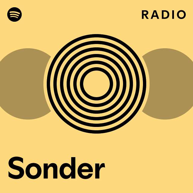 Sonder Radio - playlist by Spotify | Spotify