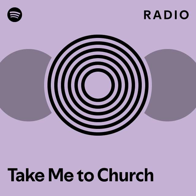 Take Me to Church Radio - playlist by Spotify | Spotify
